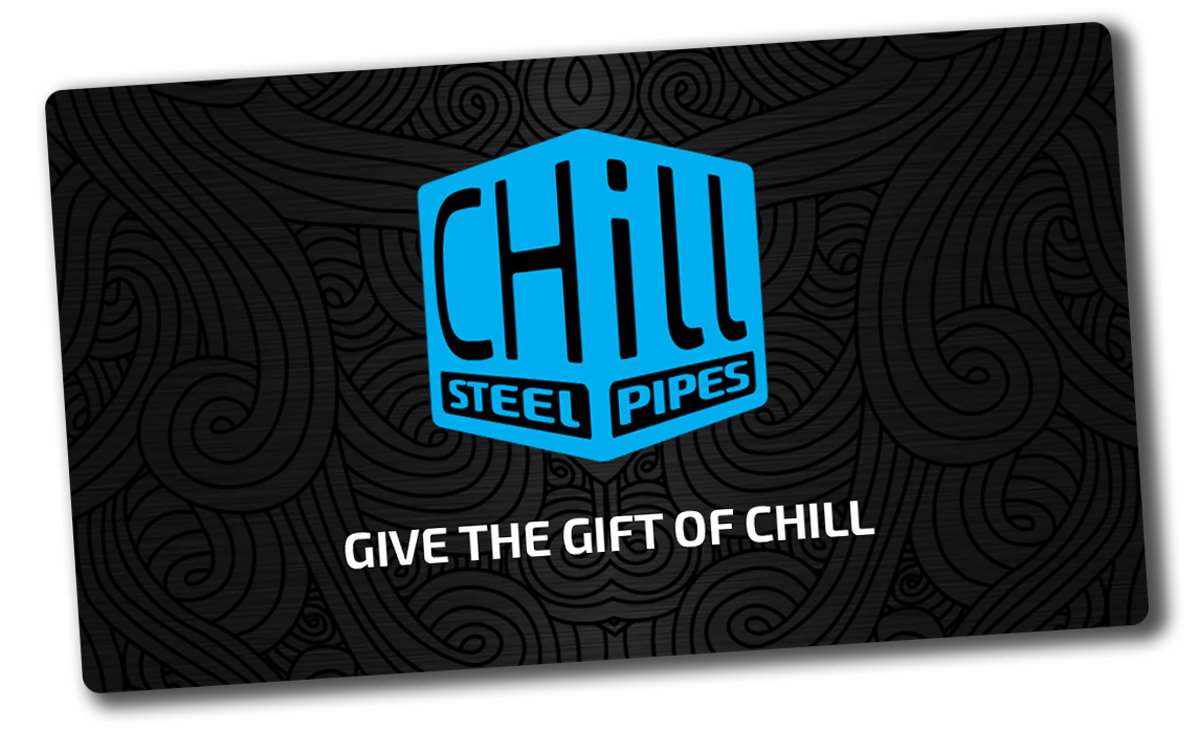 Chill - Gift Card – Chill Steel Pipes